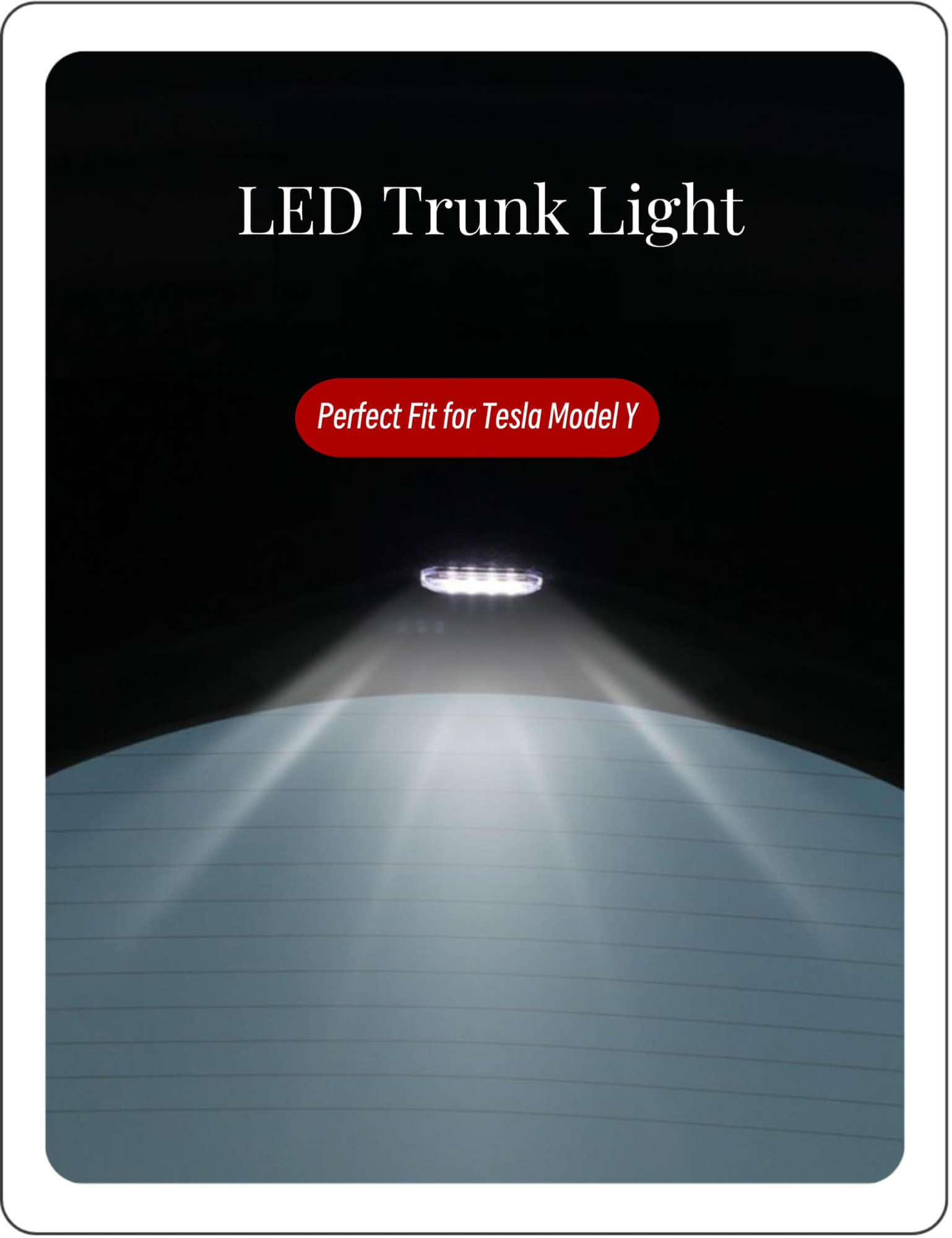 Tesla Model Y LED Trunk Light